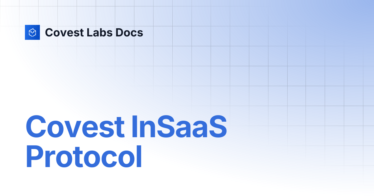 Covest InSaaS Protocol | Covest Labs Docs